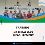 TRAINING NATURAL GAS MEASUREMENT | Informasi Training di Bali